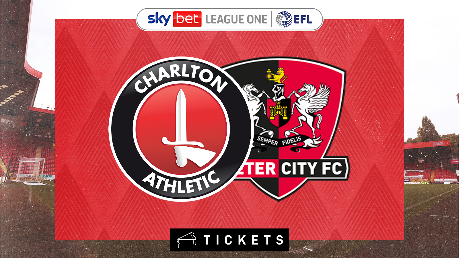 Get your tickets for Tuesday's game against Exeter | Charlton Athletic ...