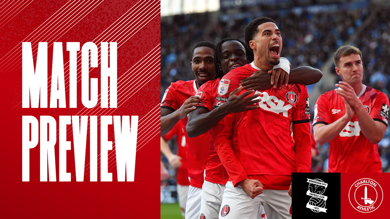 MATCH PREVIEW | Birmingham City v Charlton | Charlton Athletic Football ...