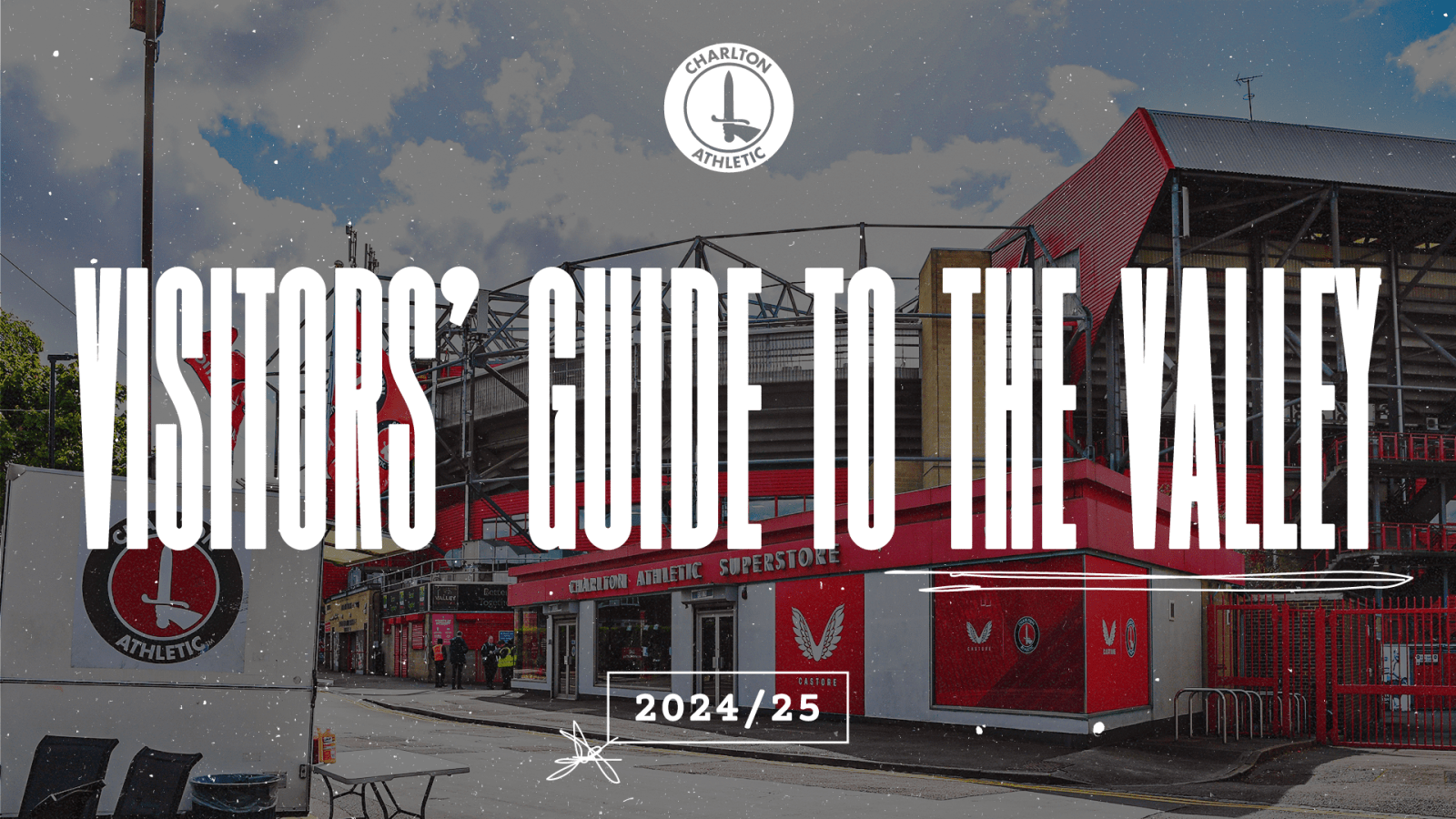 Visitors' Guide to The Valley | Charlton Athletic Football Club