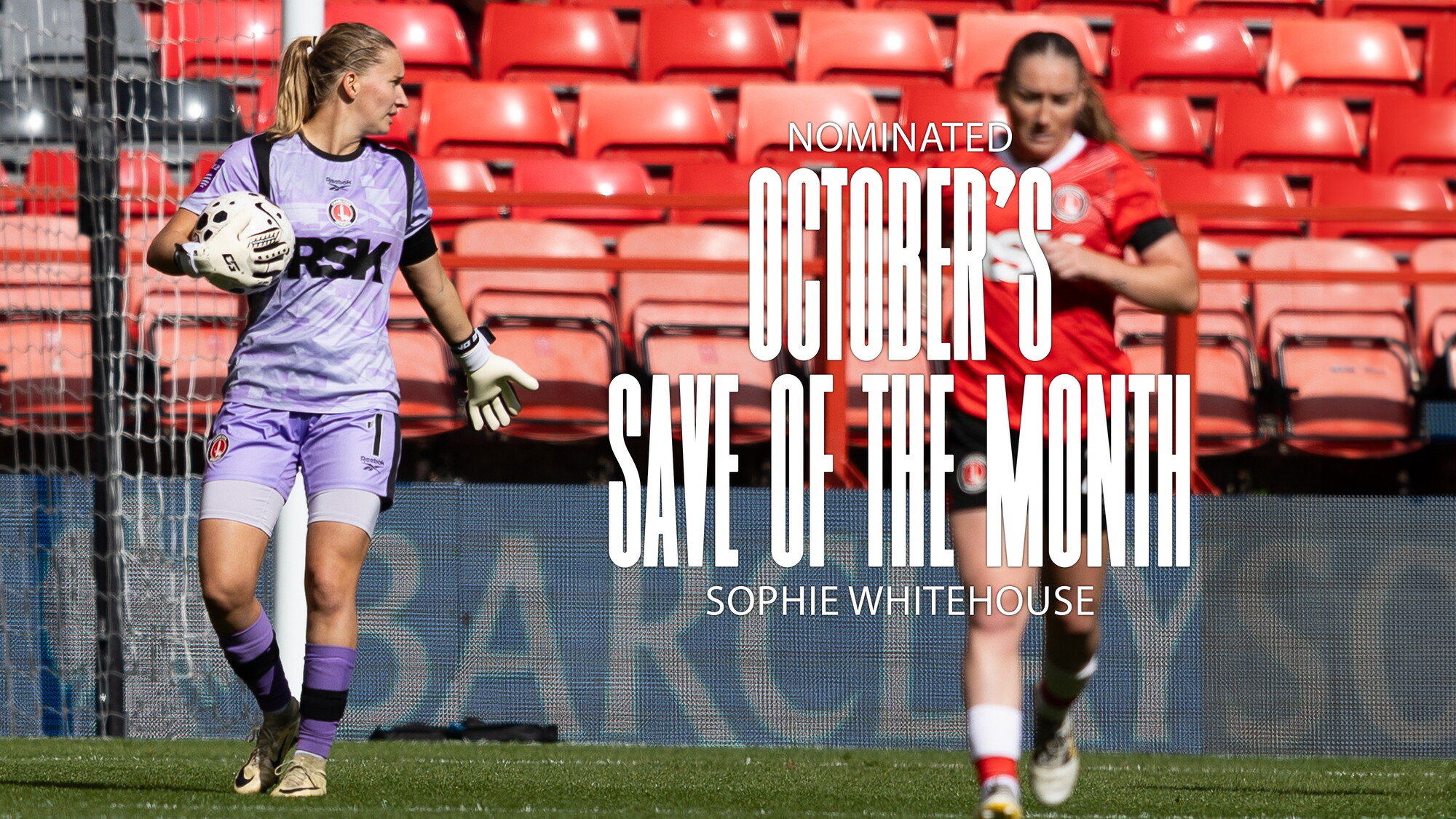 Sophie Whitehouse Up for Save of the Month | Charlton Athletic Football ...