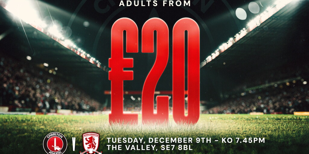 Tickets from £20 for midweek Boro clash | Charlton Athletic Football Club